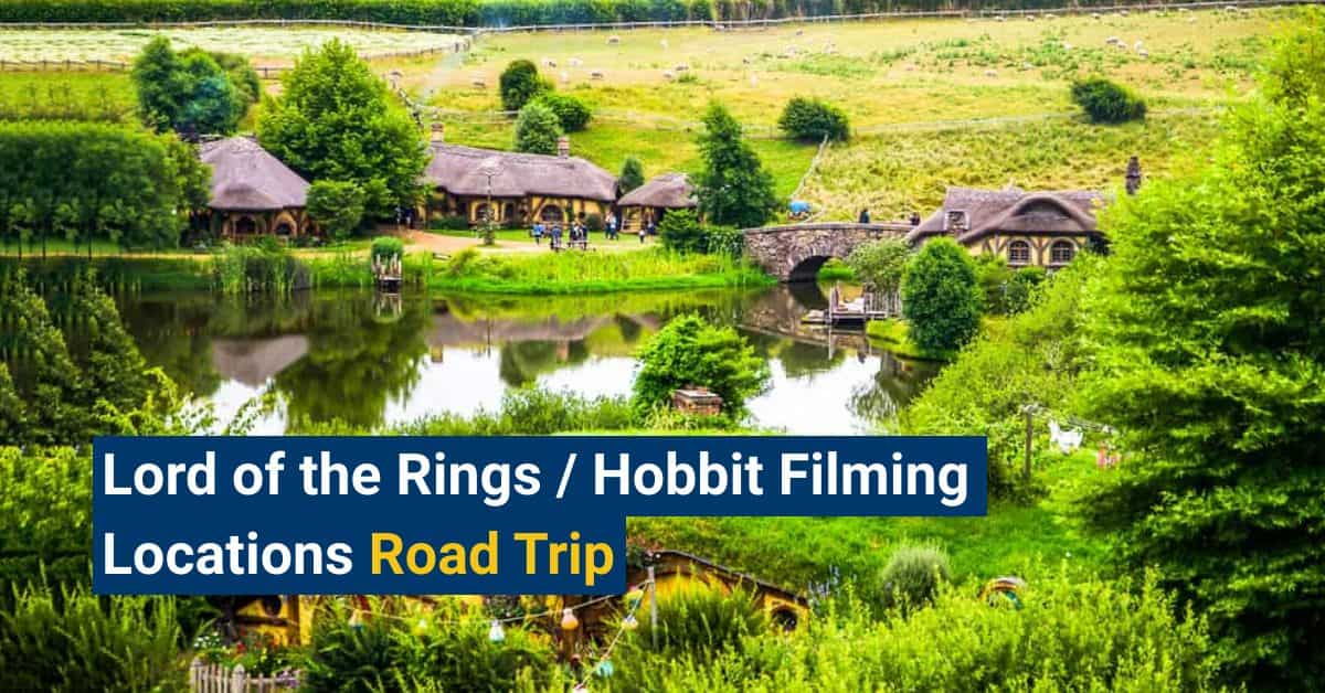 Lord of the Rings / Hobbit Filming Locations Road Trip